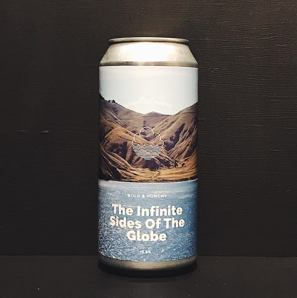 The Infinite Sides Of The Globe | Cloudwater | Manchester | Brew Cavern
