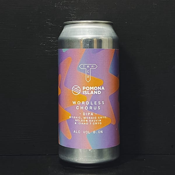 Wordless Chorus | Track | Pomona Island | DIPA | Vegan | Brew Cavern