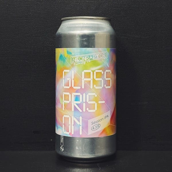 Glass Prison | Neon Raptor | Session IPA | Nottingham | UK | Brew Cavern